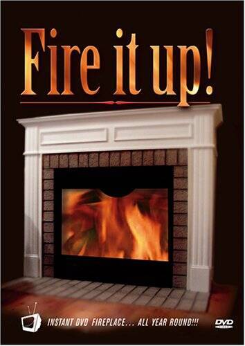 Fire It Up!: Instant DVD Fireplace... All Year Round - DVD - VERY GOOD ...