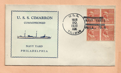 U.S.S. CIMARRON COMMISSIONED MAR 20,1939 USS TILLMAN NAVY YARD PHILA ...