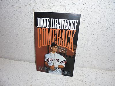 Comeback by Tim Stafford and Dave Dravecky Paperback Book SF Giants ...
