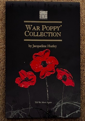 War Poppy Collection by Jacqueline Hurley "Till We Meet Again" Folder ...