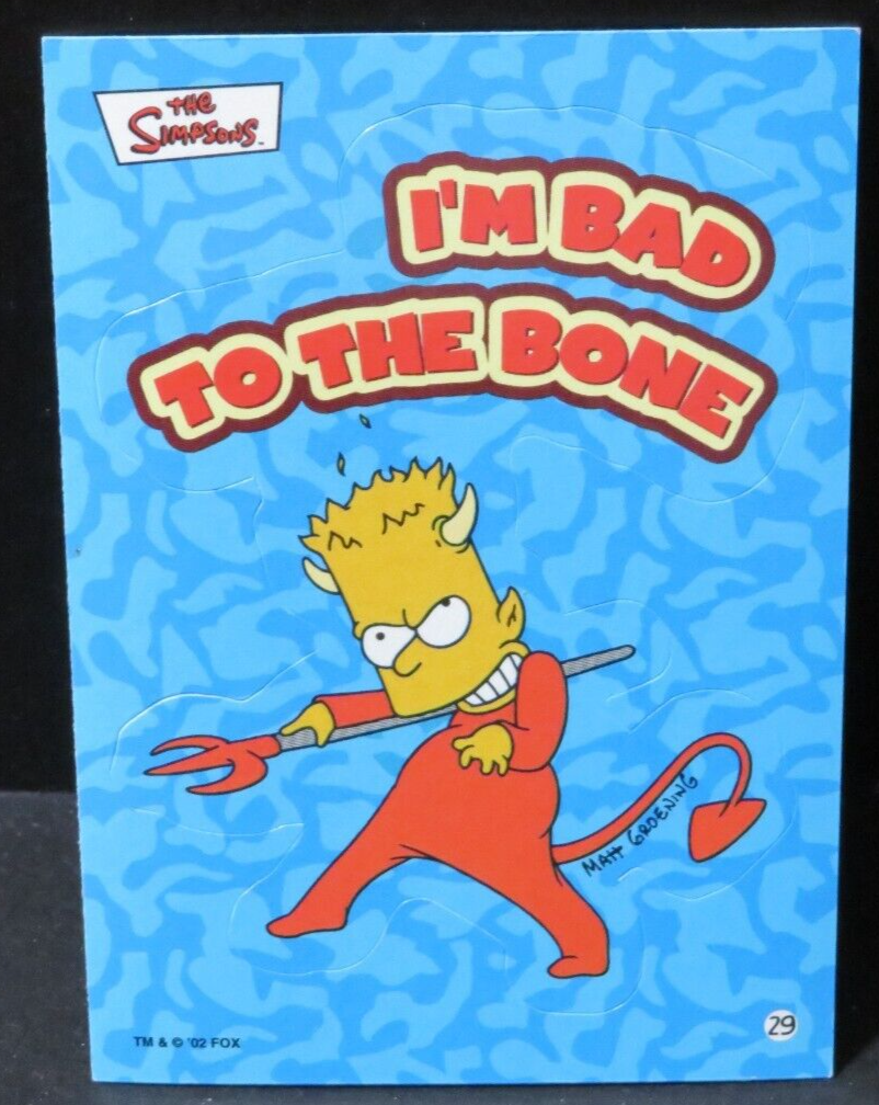 NS32 2002 TOPPS THE SIMPSONS STICKER #29 BART IM BAD TO THE BONE | eBay