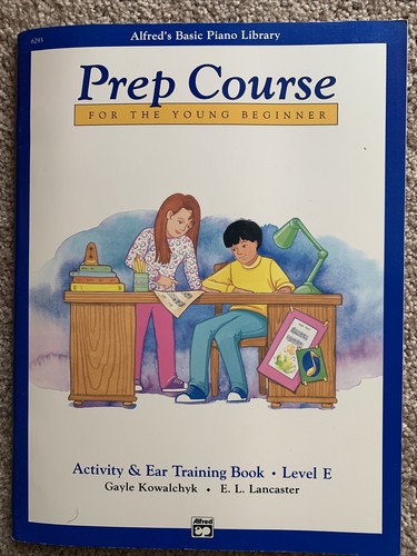Prep Course for the Young Beginner, Activity & Ear Training, Level E ...