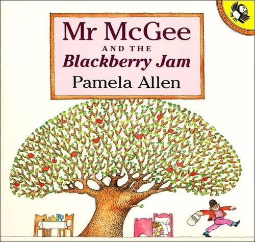 Mr Mcgee And the Blackberry Jam (Picture Puffins) by Allen, Pamela ...