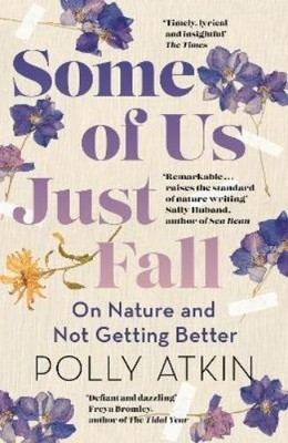 Polly Atkin Some of Us Just Fall (Paperback) | eBay Australia