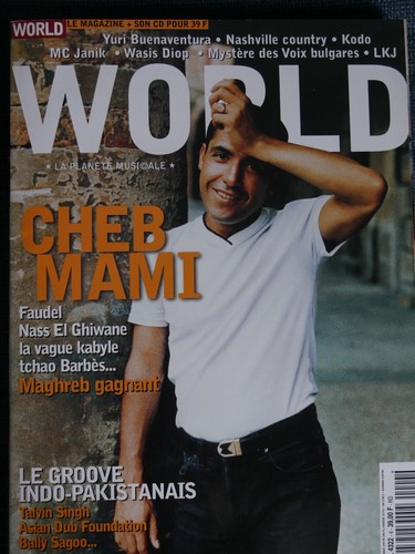 WORLD N°4 CHEB MAMI NASS EL GHIWANE GROOVE INDE PAKISTAN MC JANIK KODO ...