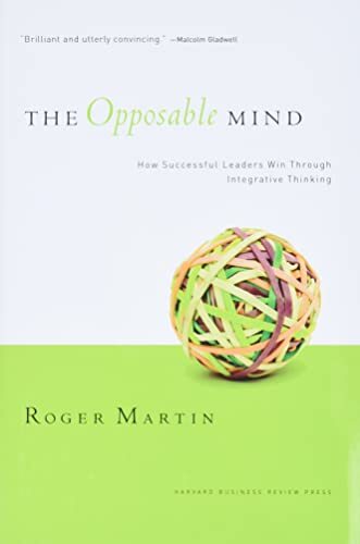 The Opposable Mind: How Successful ..., Martin, Roger L 9781422118924| eBay