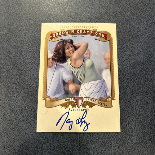 Nancy Lopez 2012 UD Goodwin Champions On Card Autograph #A-NL | eBay
