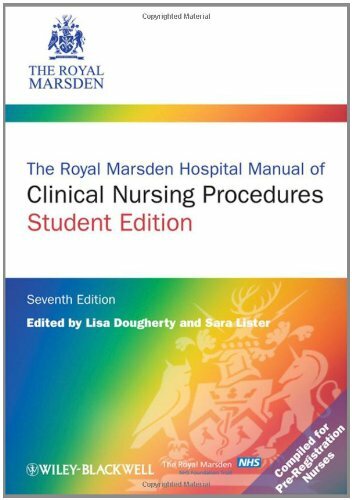 The Royal Marsden Hospital Manual of Clinical Nursing Procedures ...