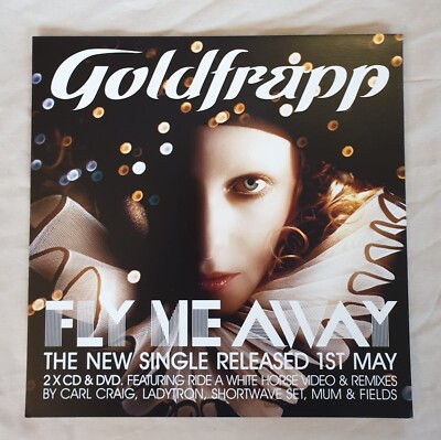 Goldfrapp Fly Me Away Promo Poster Ultra Rare | eBay