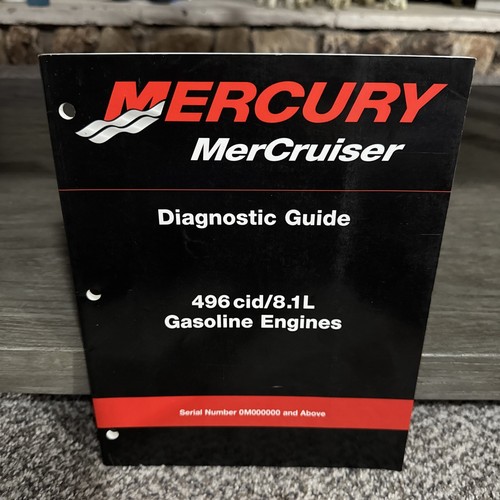 MERCURY MERCRUISER STERNDRIVE SERVICE MANUAL DIAGNOSTIC GUIDE 496 CID/8 ...