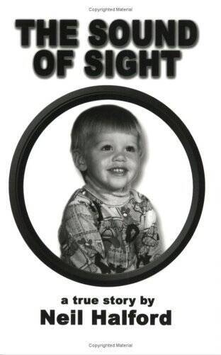 The Sound of Sight - Paperback By Halford, Neil R. - GOOD 9780976283003 ...