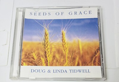 Seeds Of Grace, Doug and Linda Tidwell CD Christian Gospel Christian | eBay