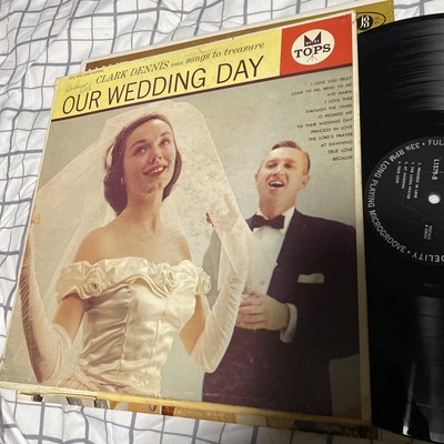 L1579-B Clark Dennis vinyl our wedding day | eBay