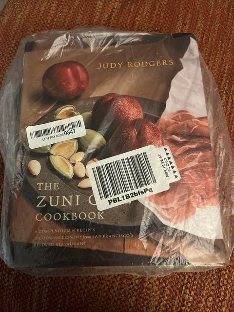 The Zuni Cafe Cookbook : A Compendium of Recipes and Cooking Lessons ...