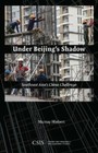 Under Beijing's Shadow: Southeast Asia's China Challenge by Murray ...