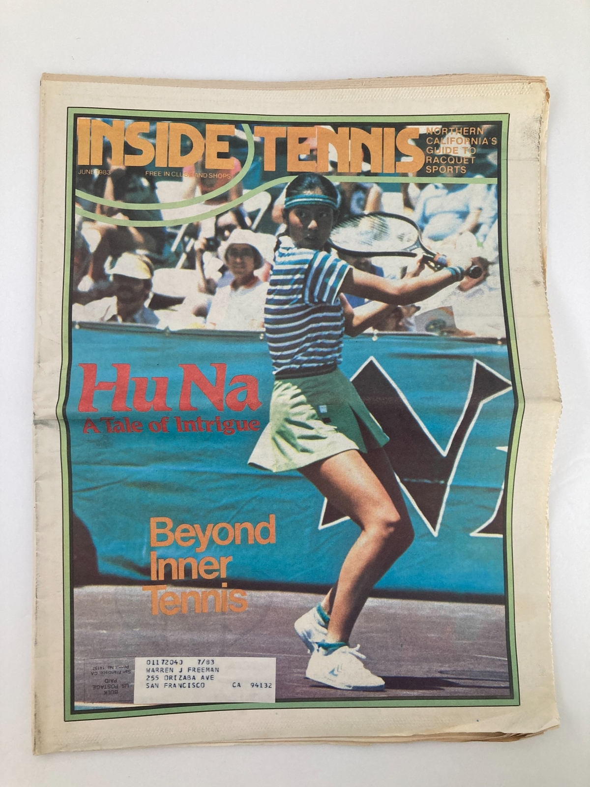 VTG Inside Tennis Magazine June 1983 Hu Na A Tale of Intrigue Beyond ...