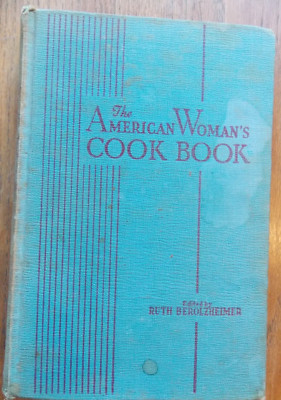 American Woman's Cook Book ed. by Ruth Berolzheimer c. 1946 Hardcover ...