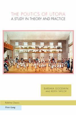 Ralahine Utopian Studies: Politics of Utopia : A Study in Theory and ...