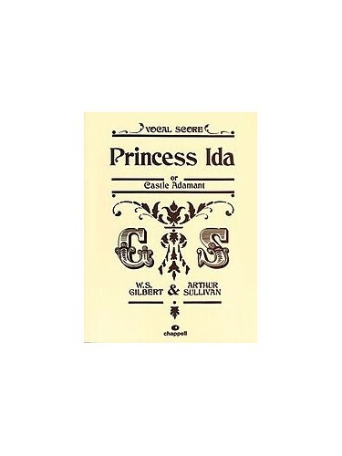 Princess Ida (Gilbert & Sullivan vocal scores) by SULLIVAN Paperback ...