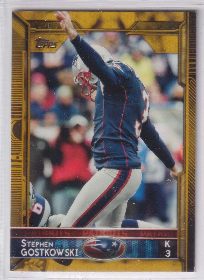 2015 Topps - Gold #164 Stephen Gostkowski /2015 for sale online | eBay