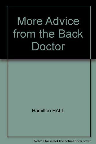 More Advice From The Back Doctor Hardcover – 1987 for sale online | eBay