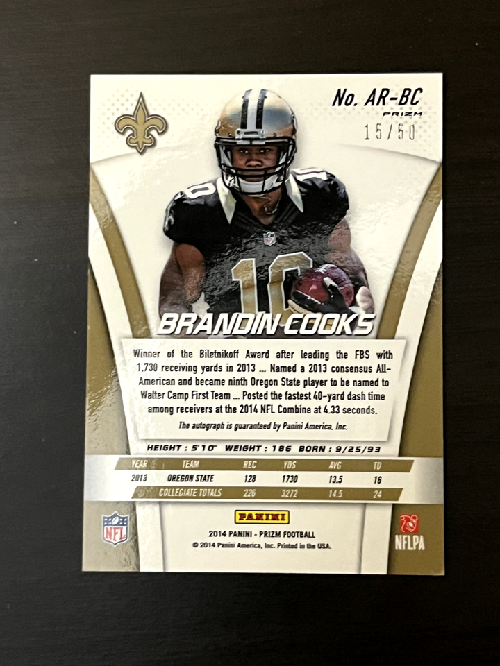 Brandin Cooks 2014 Panini Prizm Rookie Autograph Silver 15/50 #AR-BC RC ...