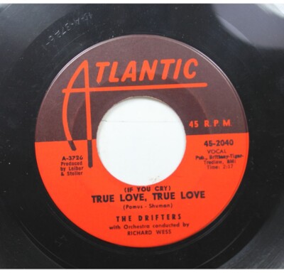 50'S & 60'S 45 The Drifters - (If You Cry) True Love, True Love / Dance ...