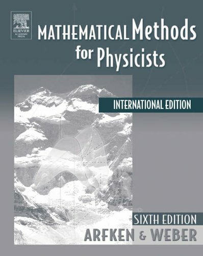 Mathematical Methods For Physicists Internation, Arfken, Weber ...