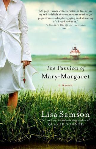Passion of Mary-Margaret by Lisa Samson (2009, Trade Paperback) for ...
