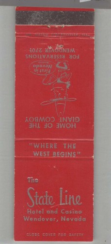 Matchbook Cover - Nevada - The State Line Hotel & Casino Wendover, NV ...