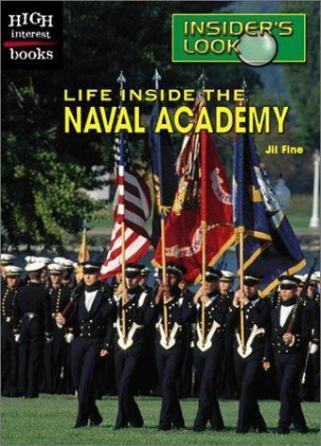 Life Inside the Naval Academy by Jil Fine (2002, Hardcover) for sale ...
