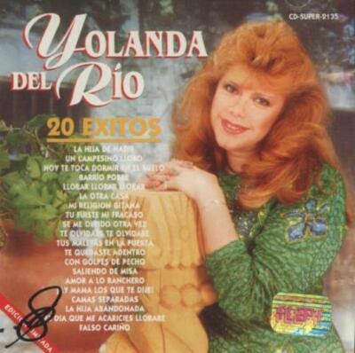 Yolanda Del Rio: 20 Exitos MUSIC AUDIO CD Mexican ranchera singer latin ...