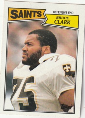 FREE SHIPPING-MINT-1987 Topps Bruce Clark New Orleans Saints #281 | eBay