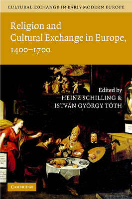 Cultural Exchange in Early Modern Europe 4 Volume Hardback Set by ...