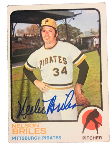 Pittsburgh Pirates NELLIE NELSON BRILES signed autographed auto 1973 ...