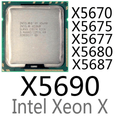 intel Xeon X5670 X5672 X5675 X5677 X5680 X5687 X5690 CPU Processor | eBay