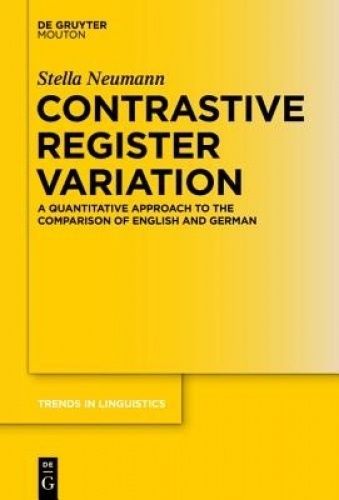 Contrastive Register Variation: A Quantitative Approach to the ...