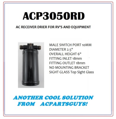 RV A/C Drier M18 x M18 wth Sight Glass and Port NEW NO BRACKET RV218337 ...