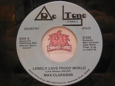 Rare! Max Clarkson - Lonely Love Proof World / Have The Option, 45 RPM ...