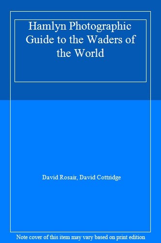 Hamlyn Photographic Guide to the Waders of the World By David Ro | eBay