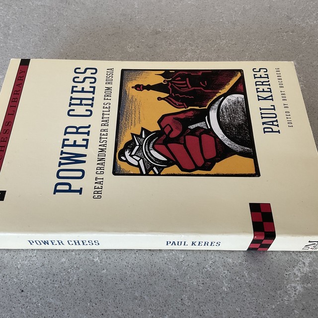 McKay Chess Library: Power Chess : Great Grandmaster Battles from ...
