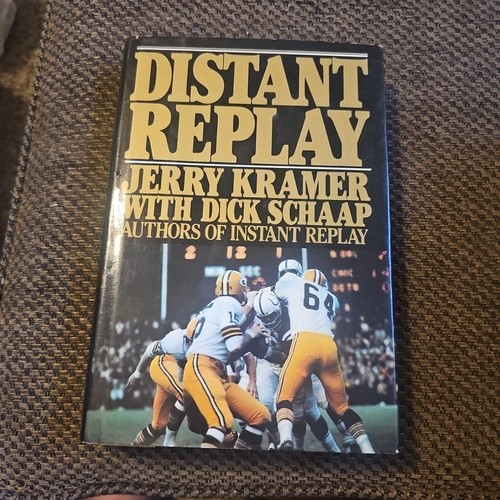 JERRY KRAMER Distant Replay SIGNED Inscribed #64 & AuthorDick Schaap ...