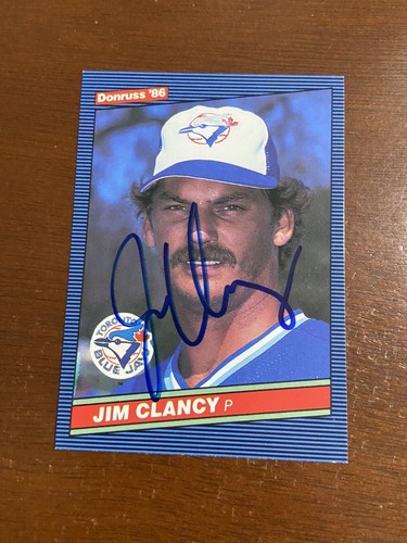 JIM CLANCY 1986 DONRUSS AUTOGRAPHED SIGNED AUTO BASEBALL CARD BLUE JAYS ...