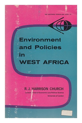 CHURCH, R. J. HARRISON (RONALD JAMES harrison) Environment and policies ...