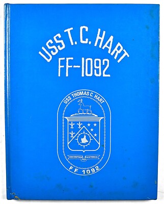 USS Thomas C. Hart (FF-1092) 1982 Mediterranean Deployment Cruise Book ...