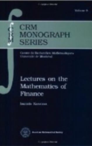 Crm Monograph Ser.: Lectures on the Mathematics of Finance by Not ...