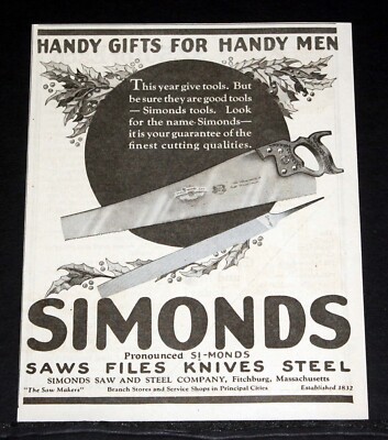 1925 OLD MAGAZINE PRINT AD, SIMONDS SAWS AND FILES, HANDY GIFTS FOR HANDY MEN! | eBay