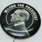 Wilson for President Pin Back Button | eBay