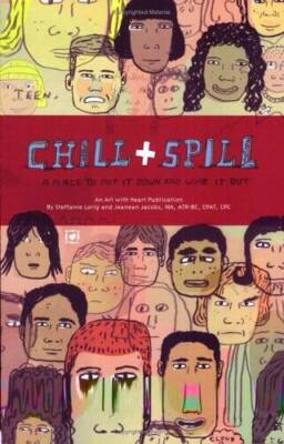 Chill & Spill: A Place to Put it Down & Work it Out - Spiral-bound ...