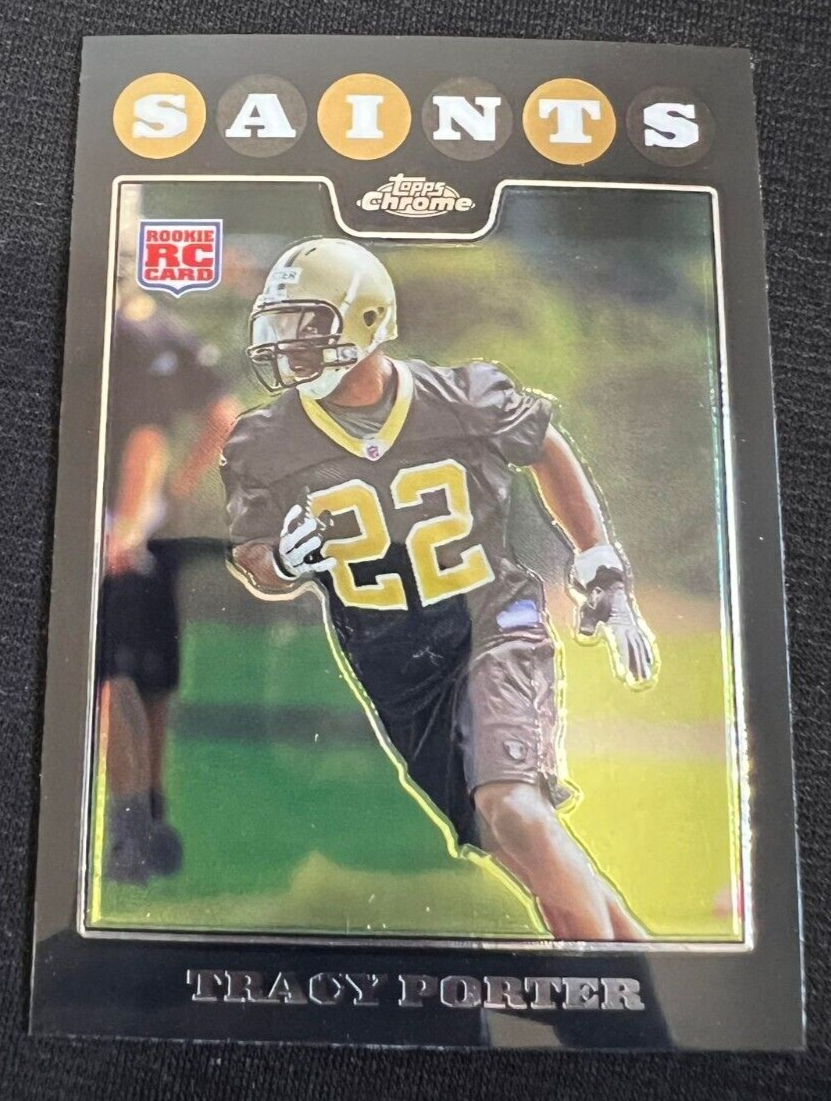 TRACY PORTER New Orleans Saints 2008 Topps Chrome #TC267 Rookie Card RC ...
